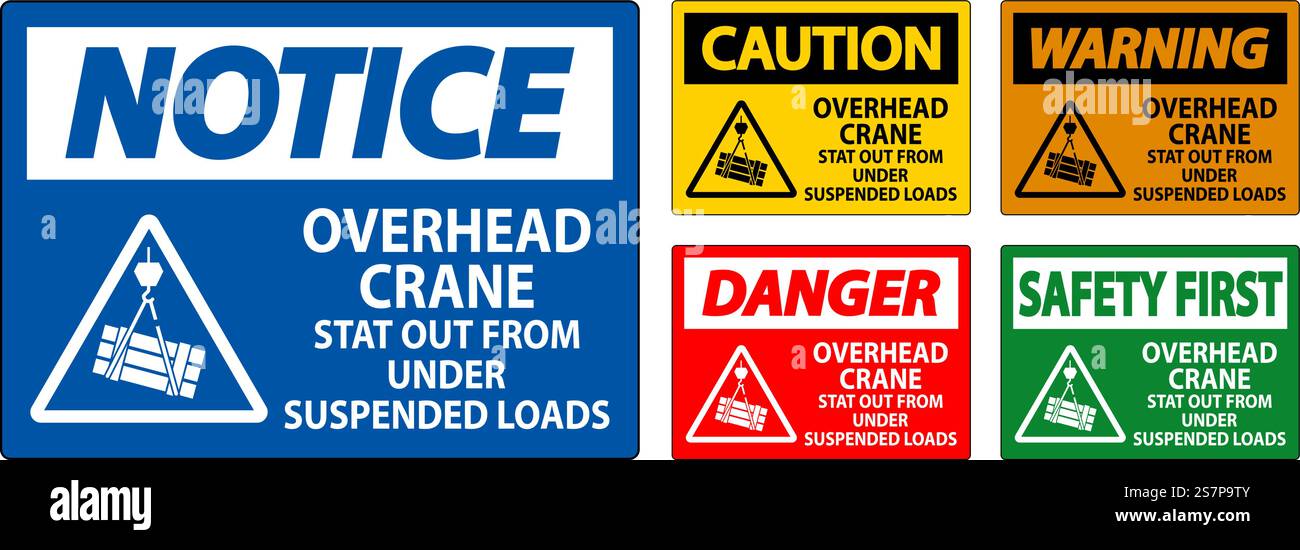 Caution Sign, Overhead Crane Suspended Loads Stock Vector Image & Art ...