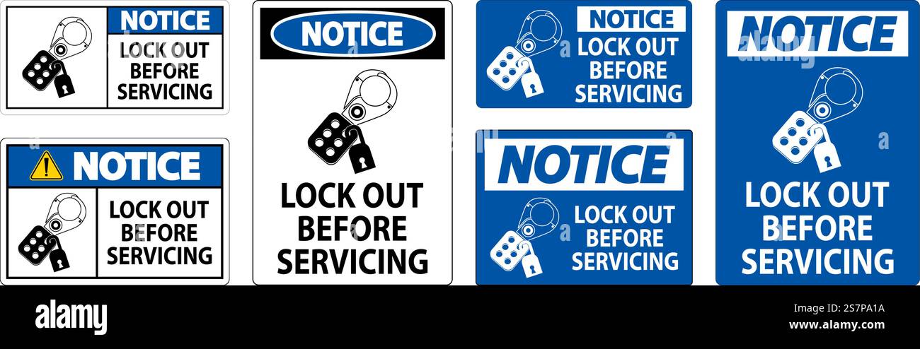 Notice Sign, Lock Out Before Servicing Stock Vector Image & Art - Alamy