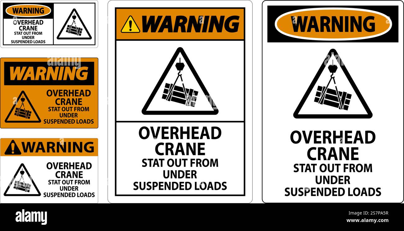 Warning Sign, Overhead Crane Suspended Loads Stock Vector Image & Art ...