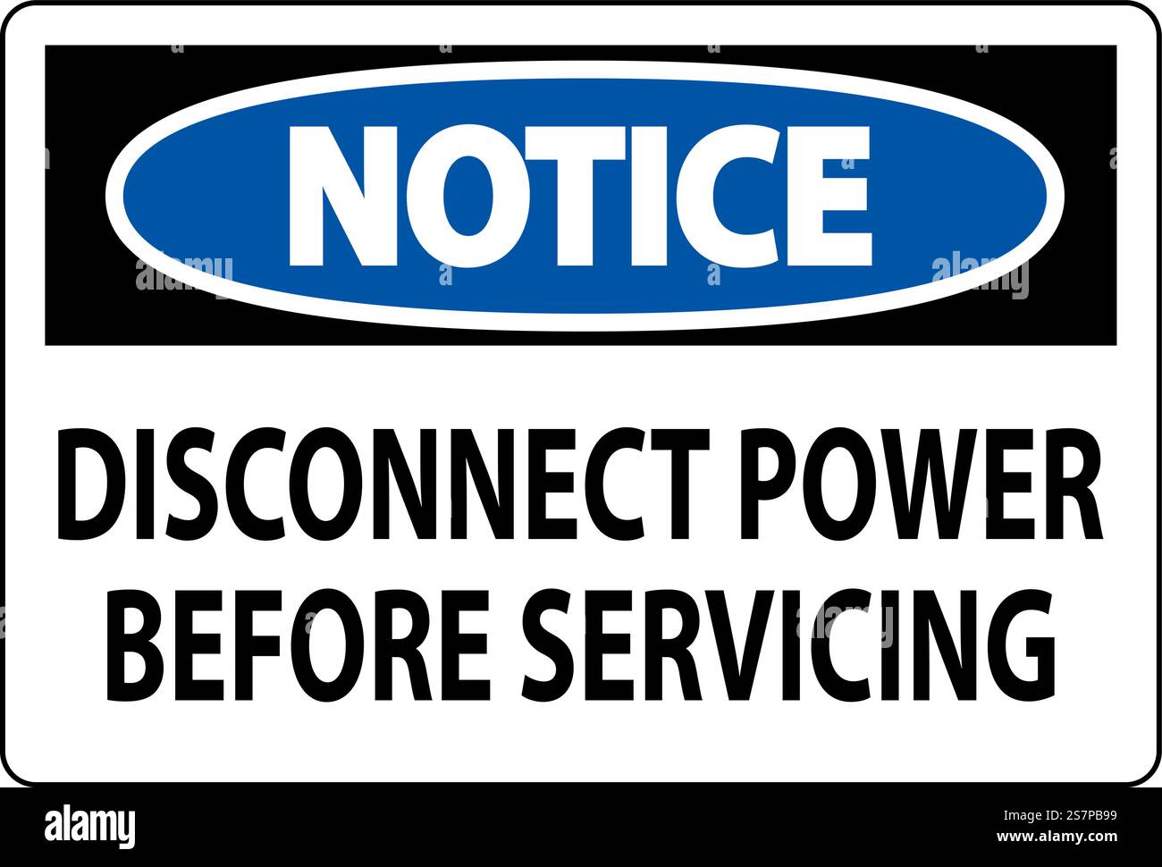 Notice Sign Disconnect Power Before Servicing Stock Vector Image & Art ...