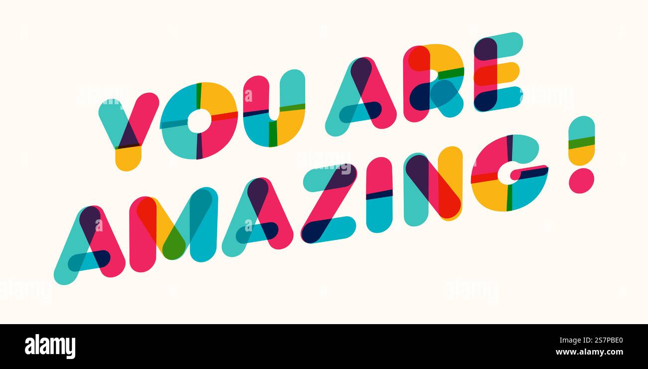 You are amazing motivational poster bold colorful modern typography ...