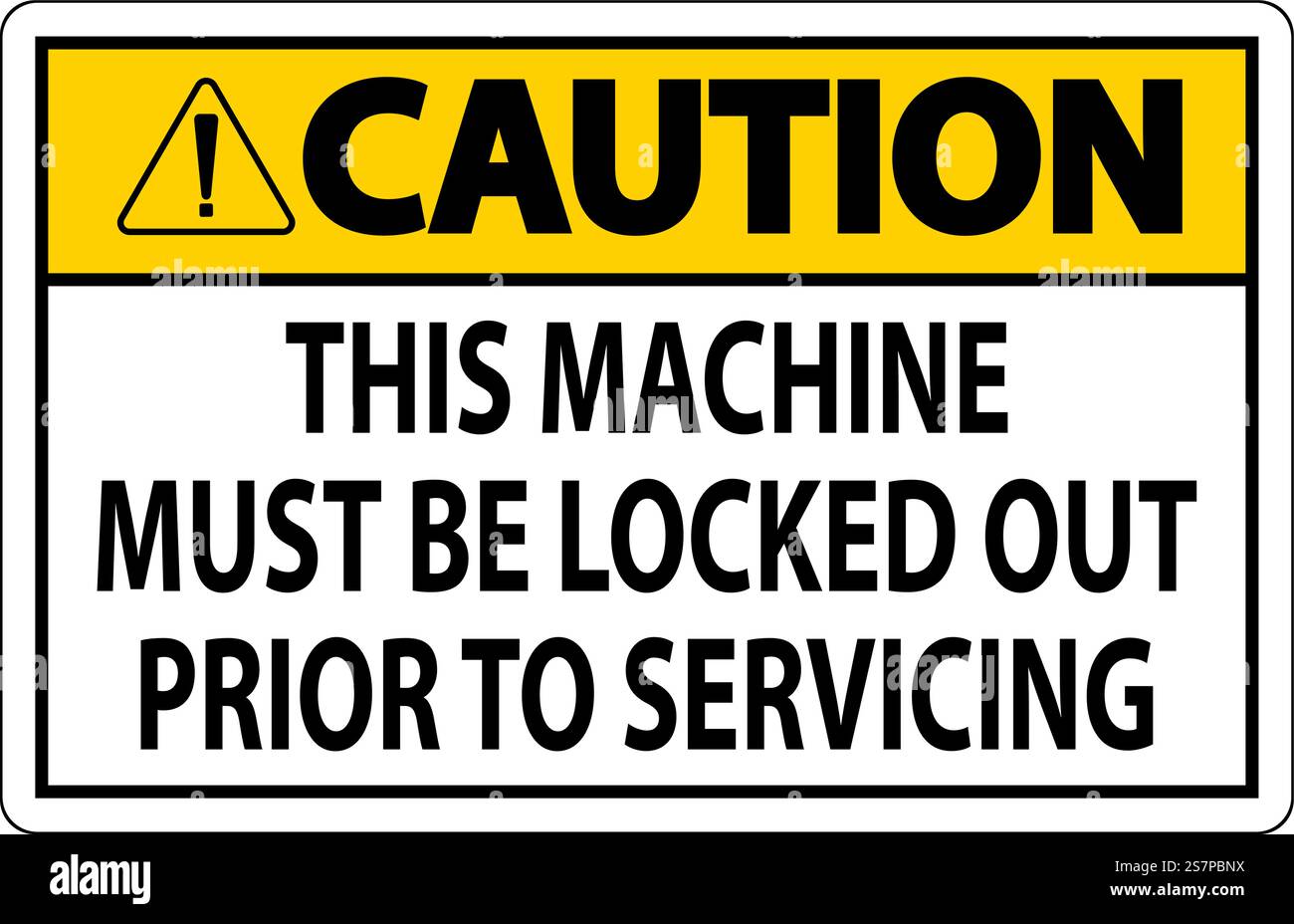 Caution Machine Sign This Machine Must Be Locked Out Prior To Servicing ...