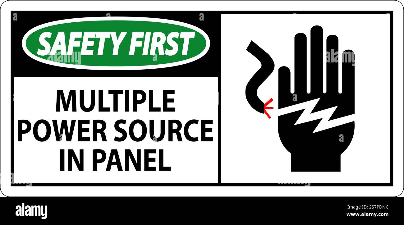 Safety First Sign Multiple Power Source In Panel Stock Vector Image ...