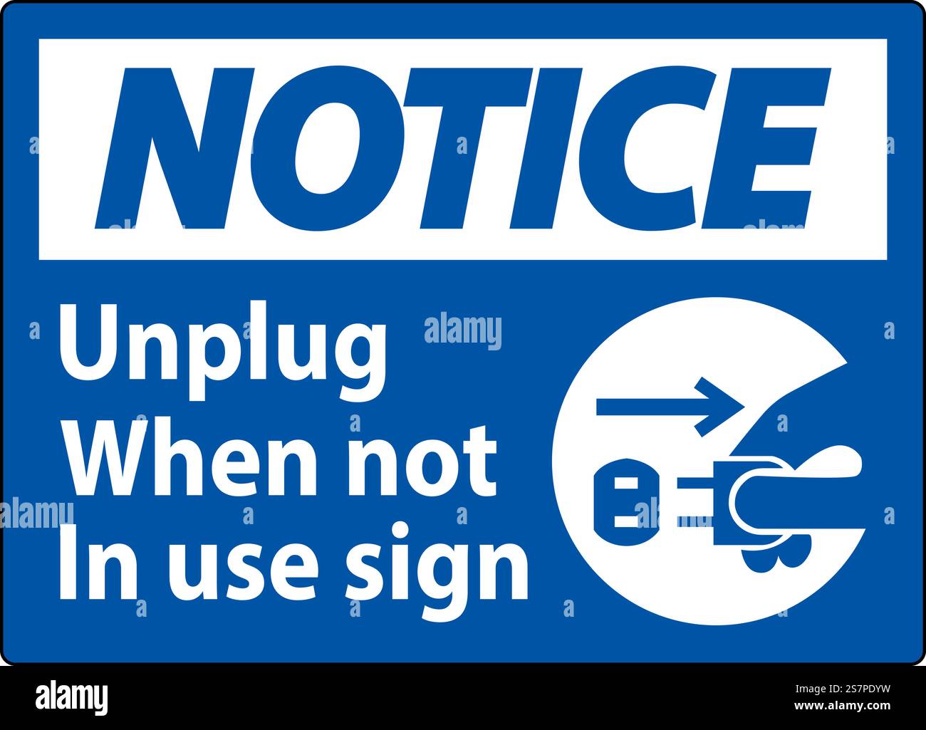 Notice Unplug When Not In Use Symbol Sign Stock Vector Image & Art - Alamy