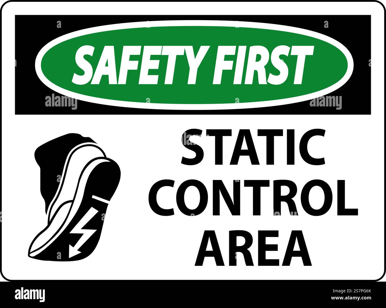 Safety First Sign Static Control Area Stock Vector Image & Art - Alamy