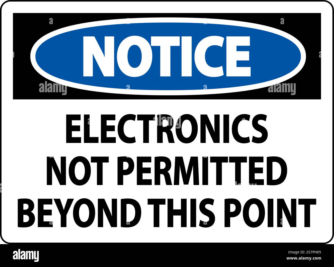 Notice Sign Electronics Not Permitted Beyond This Point Stock Vector ...