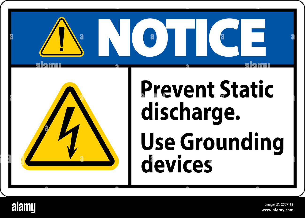 Notice Sign Prevent Static Discharge, Use Grounding Devices Stock ...