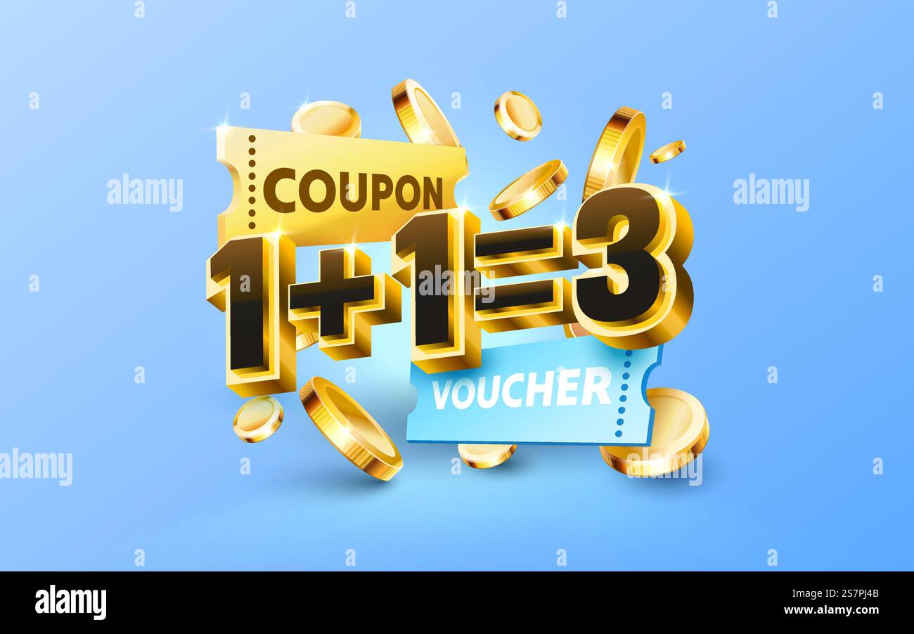 Special offer One plus one equals three, coupon voucher sale off poster ...