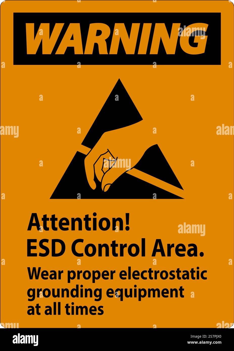 Warning Sign Attention ESD Control Area Wear Proper Electrostatic ...