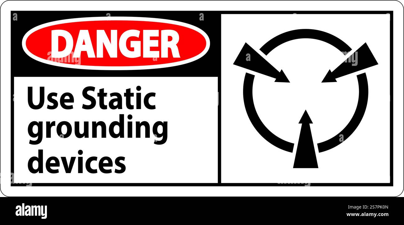 Danger Sign Use Static Grounding Devices Stock Vector Image & Art - Alamy