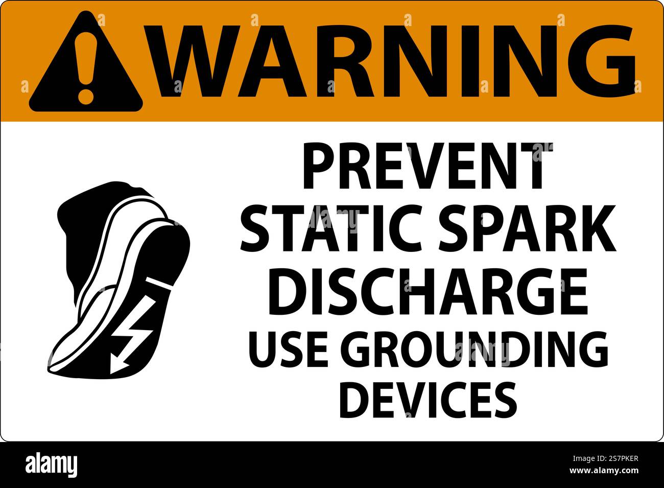 Warning Sign Prevent Static Spark Discharge, Use Grounding Devices ...