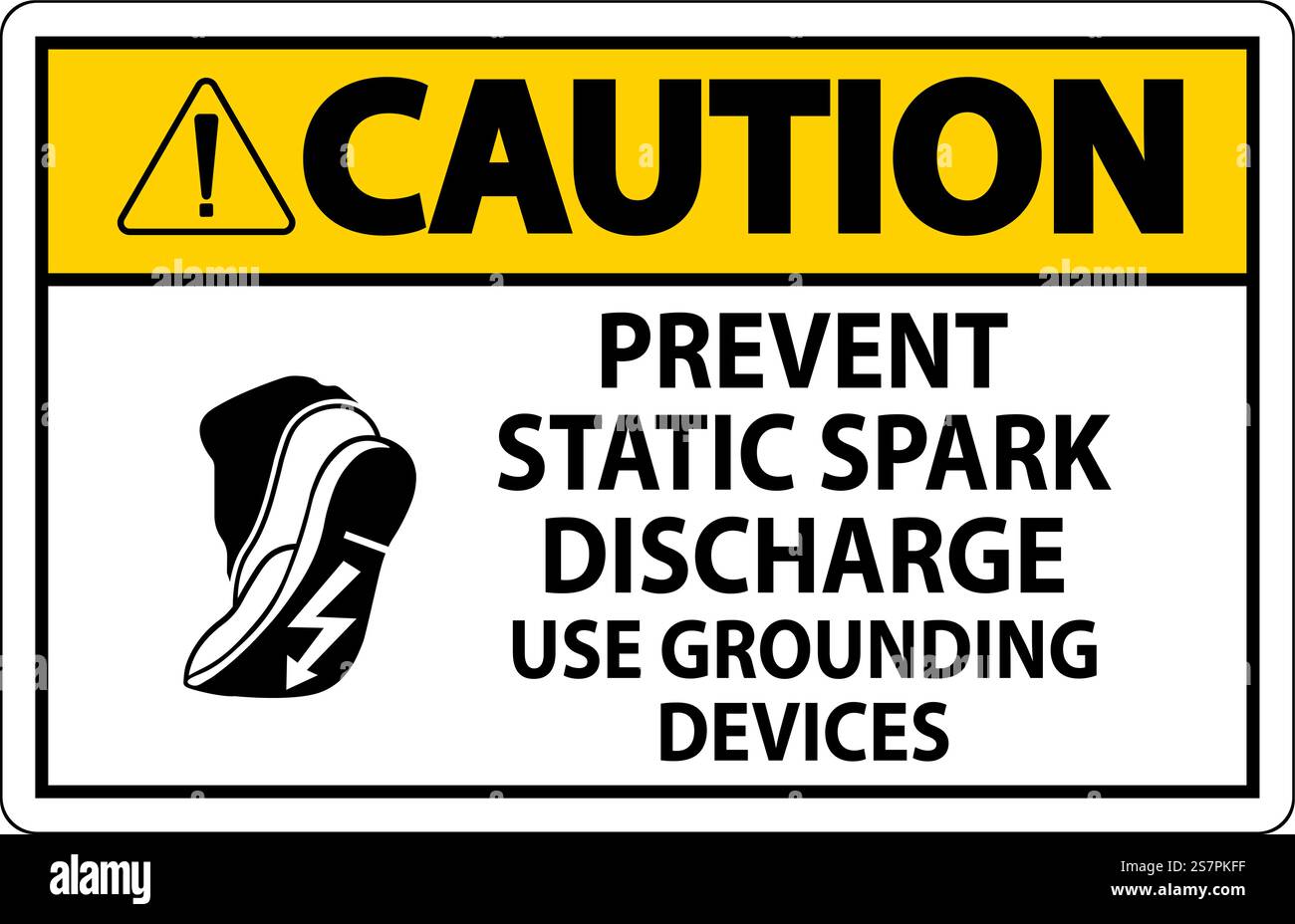 Caution Sign Prevent Static Spark Discharge, Use Grounding Devices ...