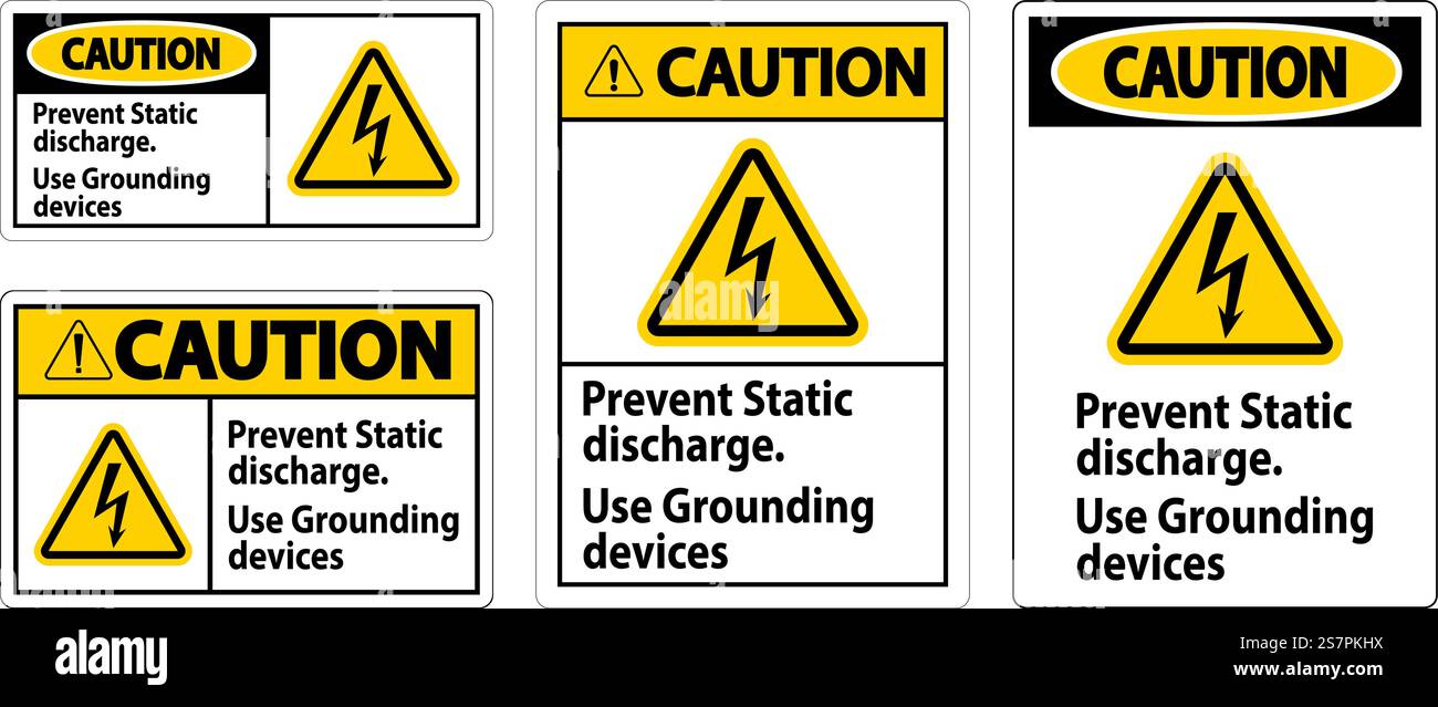 Caution Sign Prevent Static Discharge, Use Grounding Devices Stock ...