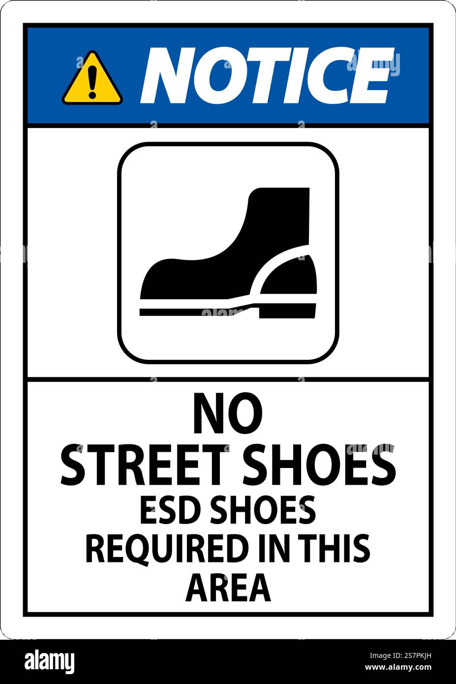 Notice Sign No Street Shoes, ESD Shoes Required In This Area Stock ...
