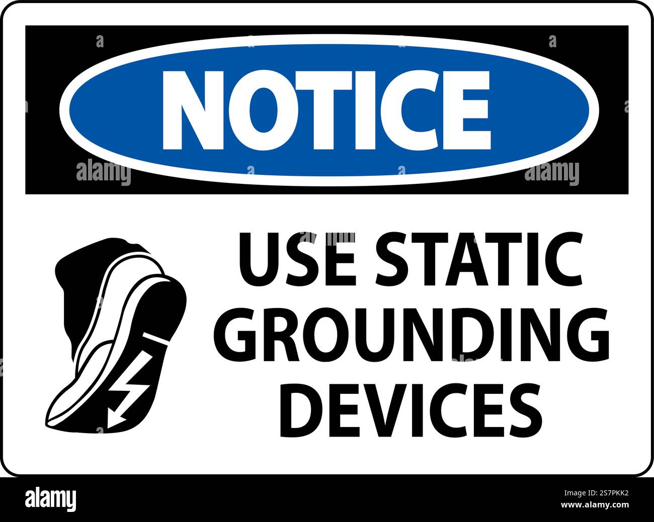 Notice Sign Use Static Grounding Devices Stock Vector Image & Art - Alamy
