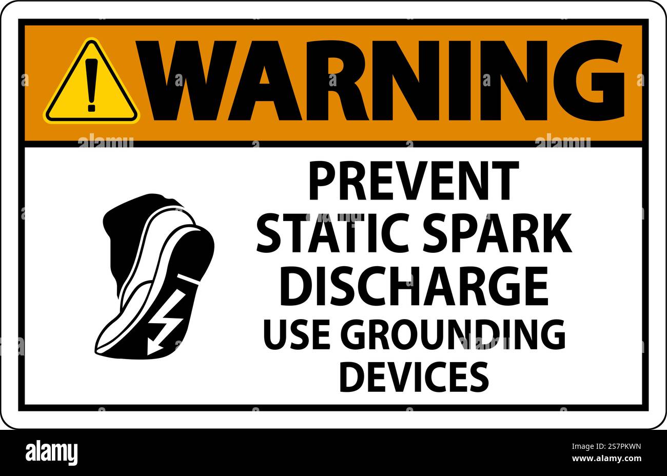 Warning Sign Prevent Static Spark Discharge, Use Grounding Devices ...