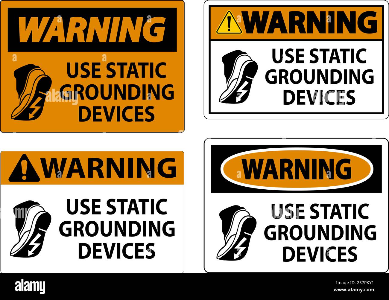 Warning Sign Use Static Grounding Devices Stock Vector Image & Art - Alamy