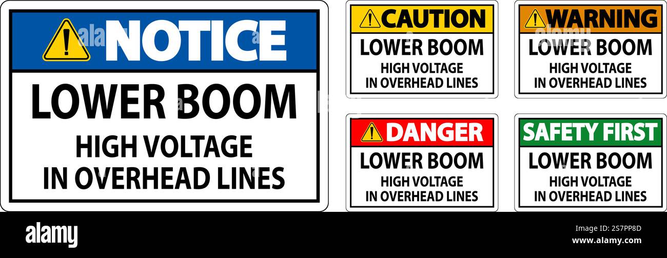 Electrical Safety Sign Warning - Lower Boom High Voltage In Overhead ...