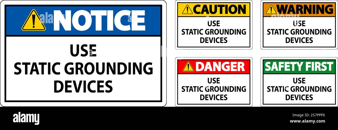 Warning Sign Use Static Grounding Devices Stock Vector Image & Art - Alamy