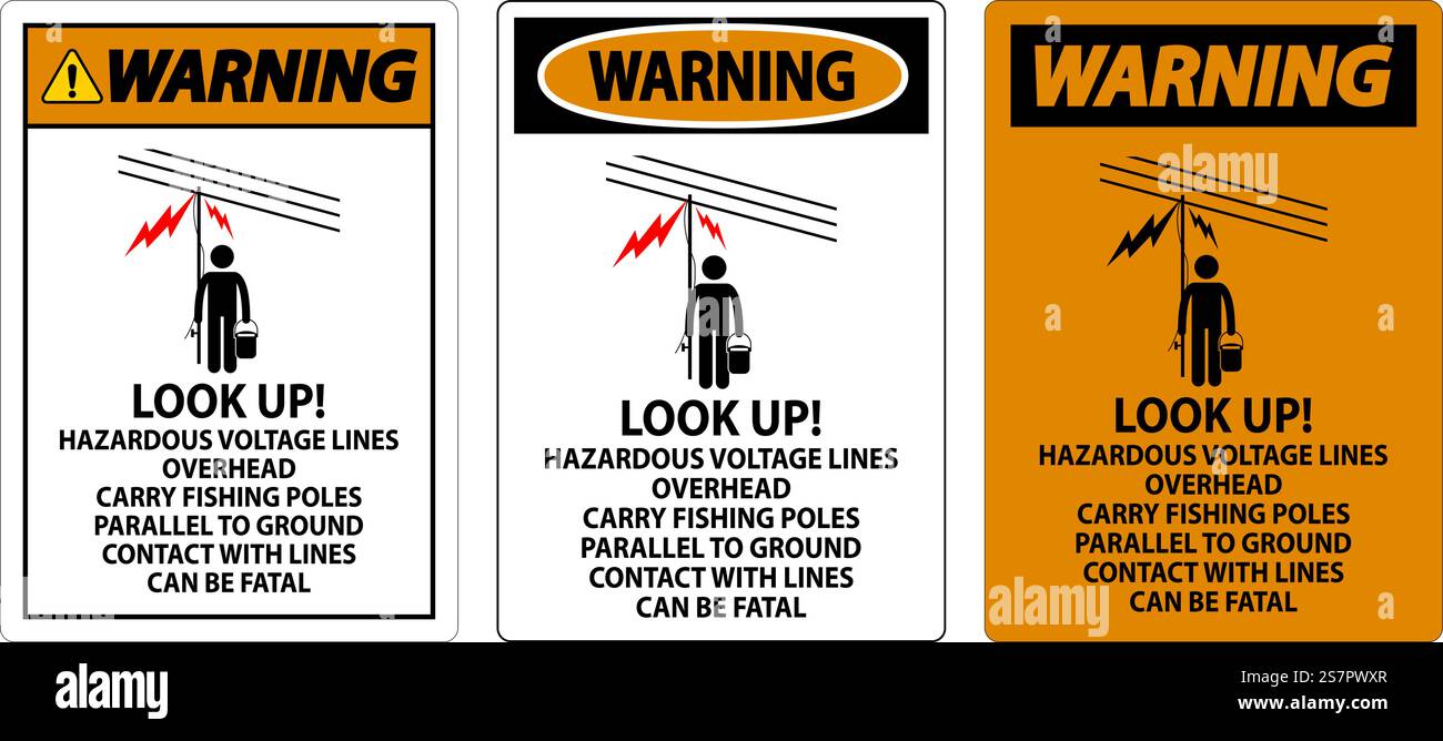 Warning Sign Look Up Hazardous Voltage Lines Overhead Stock Vector ...