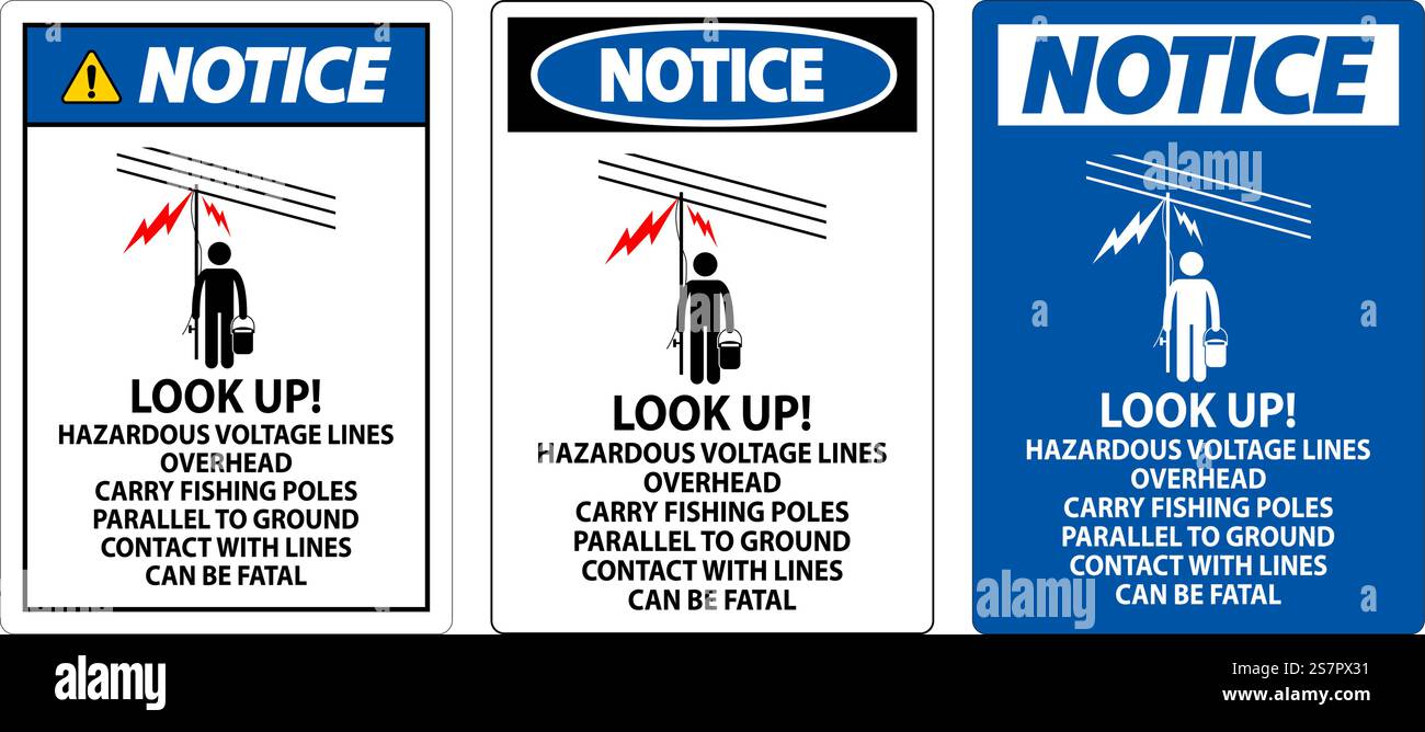 Notice Sign Look Up Hazardous Voltage Lines Overhead Stock Vector Image ...