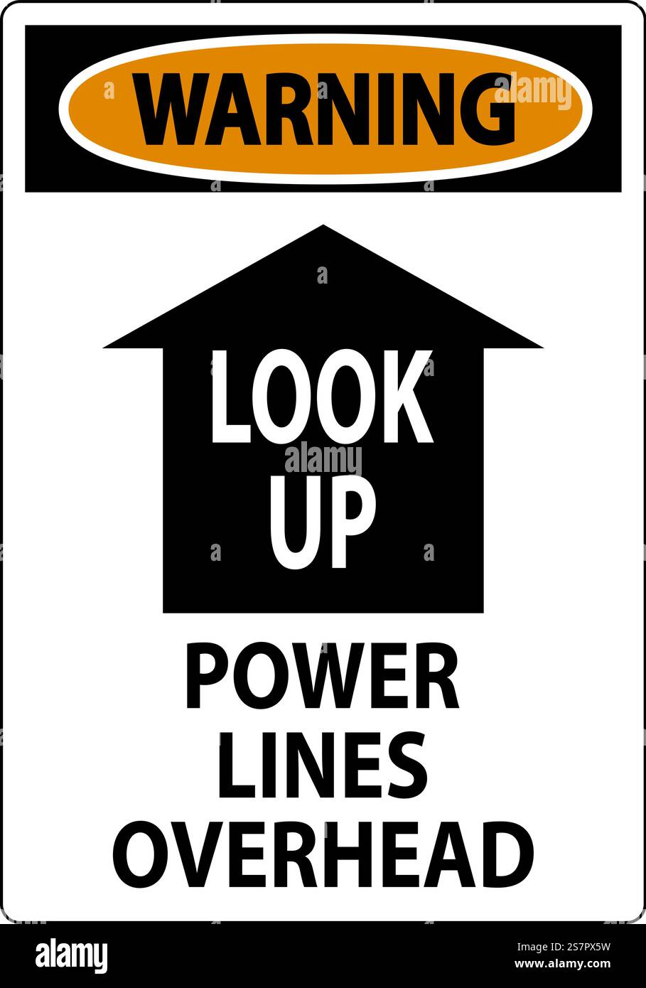 Electrical Safety Sign Warning Look Up, Power Lines Overhead Stock ...