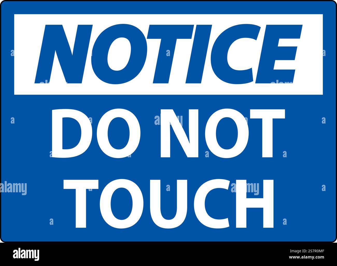 Notice Label Do Not Touch Stock Vector Image & Art - Alamy