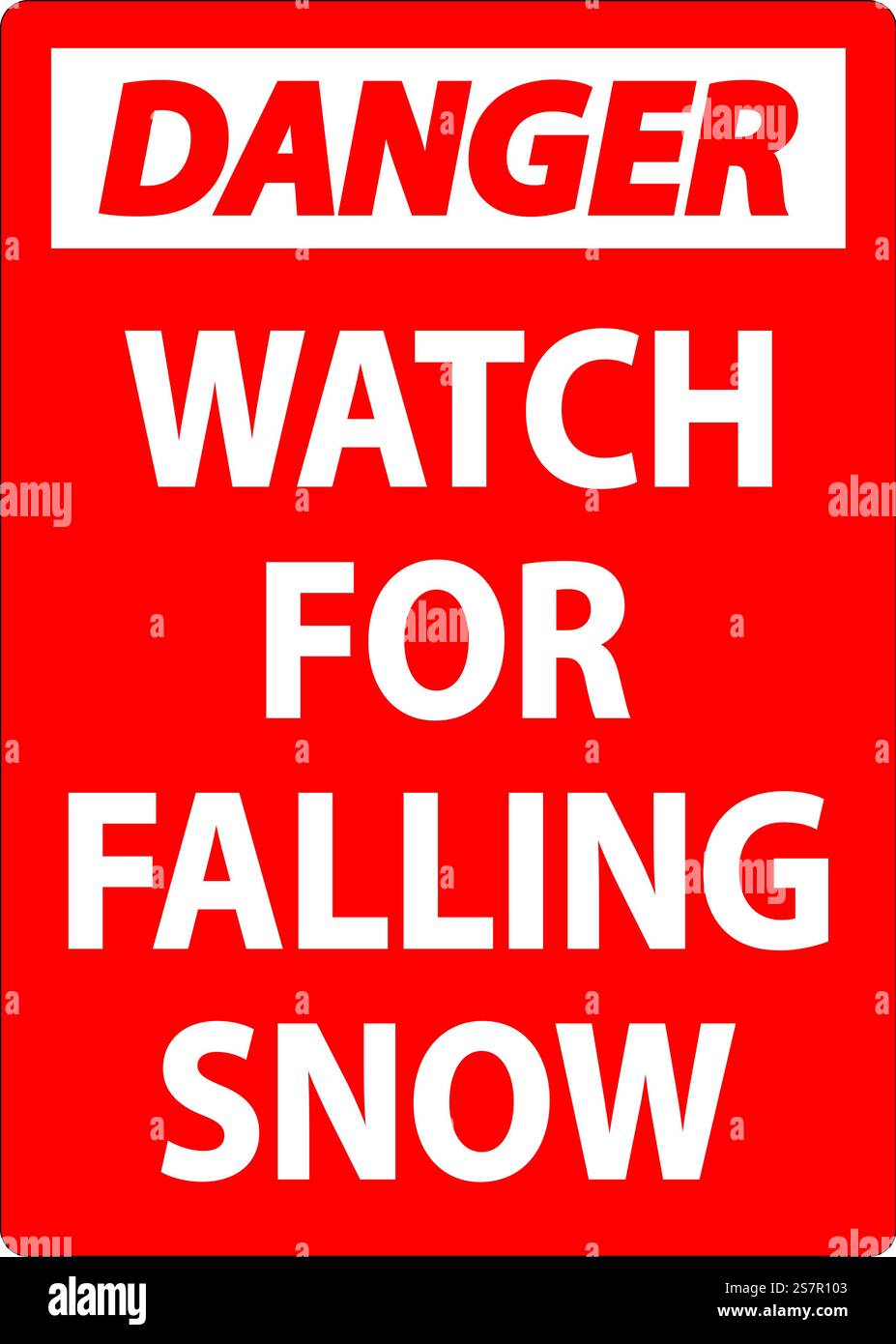 Danger Sign Watch For Falling Snow Stock Vector Image & Art - Alamy