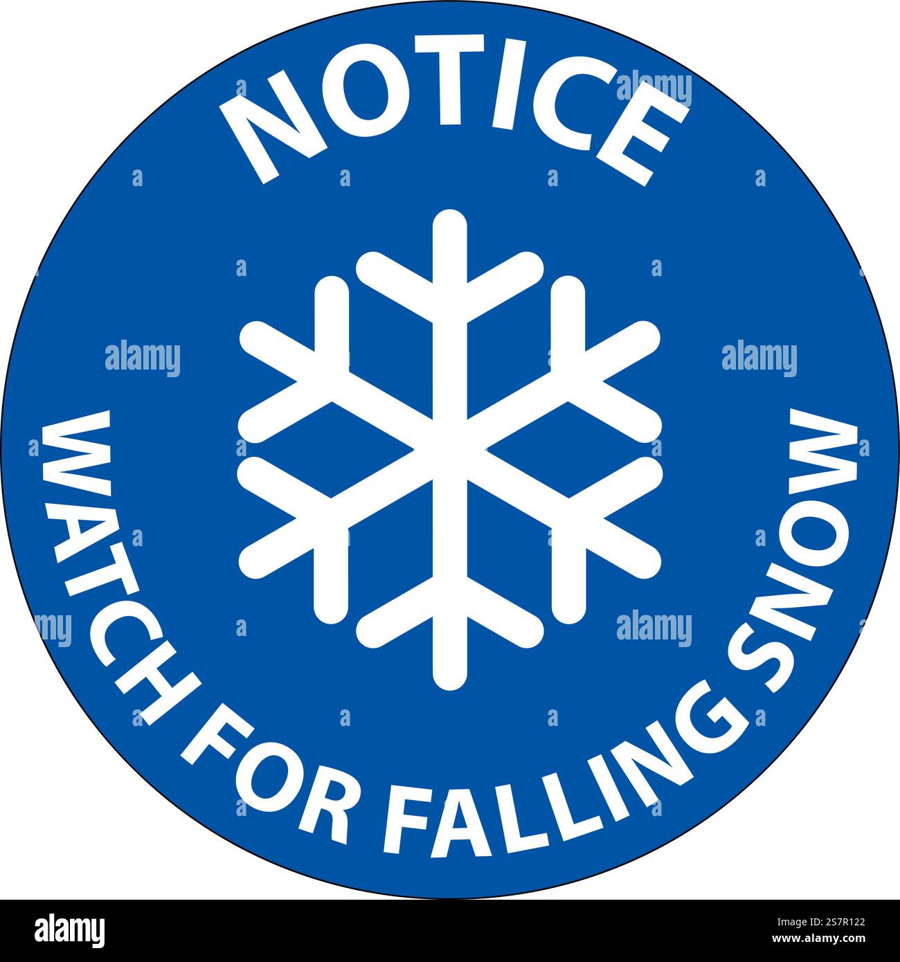 Notice Sign Watch For Falling Snow Stock Vector Image & Art - Alamy