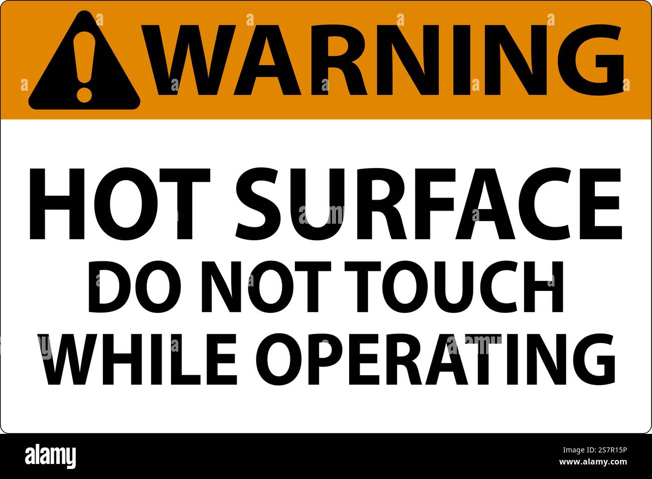 Warning Sign Hot Surface - Do Not Touch While Operating Stock Vector ...