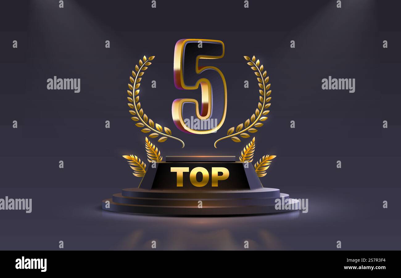 Top 5 best podium award sign, golden object. Vector. Top 5 best podium ...