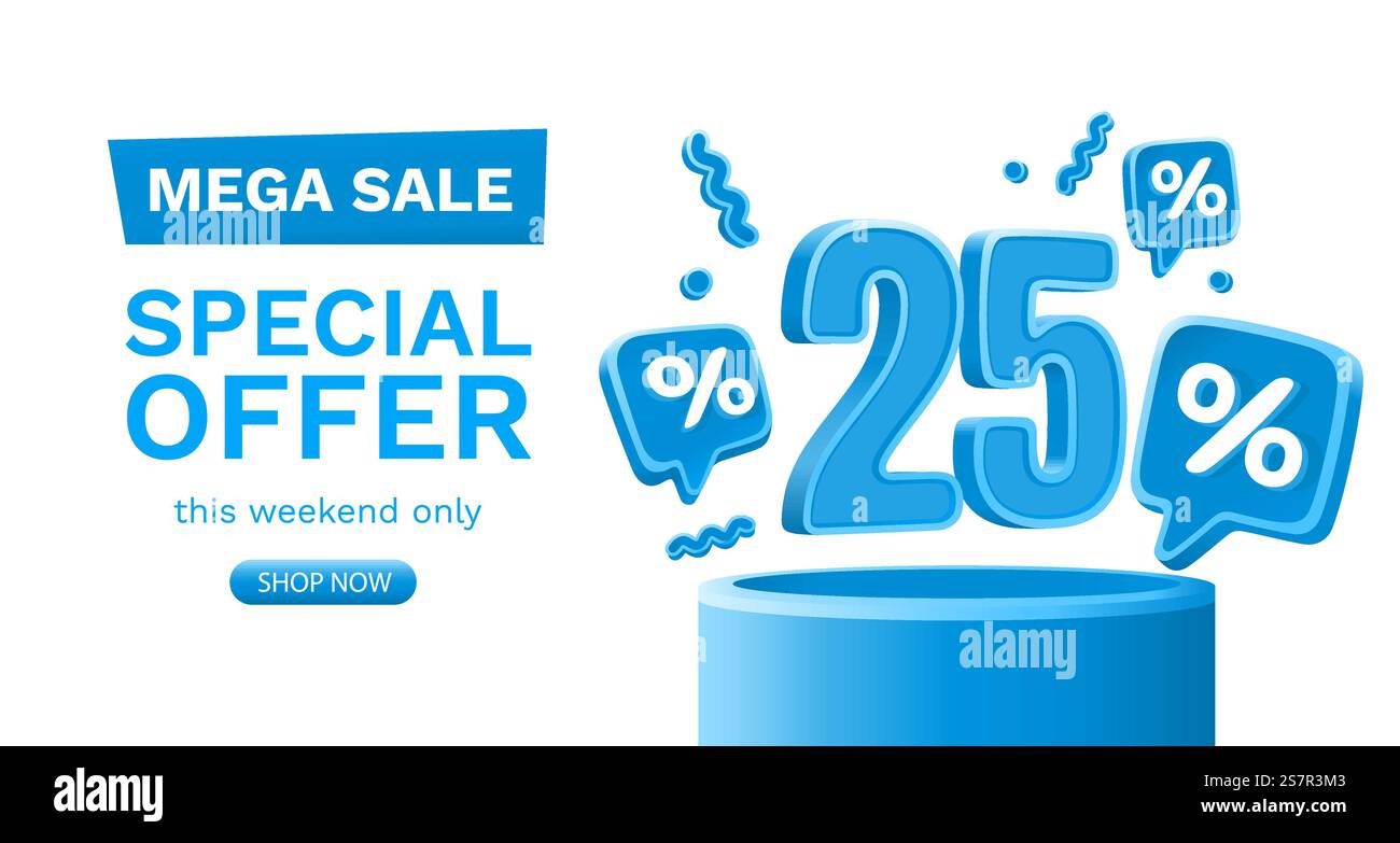Mega sale special offer, 25 off sale banner. Sign board promotion ...