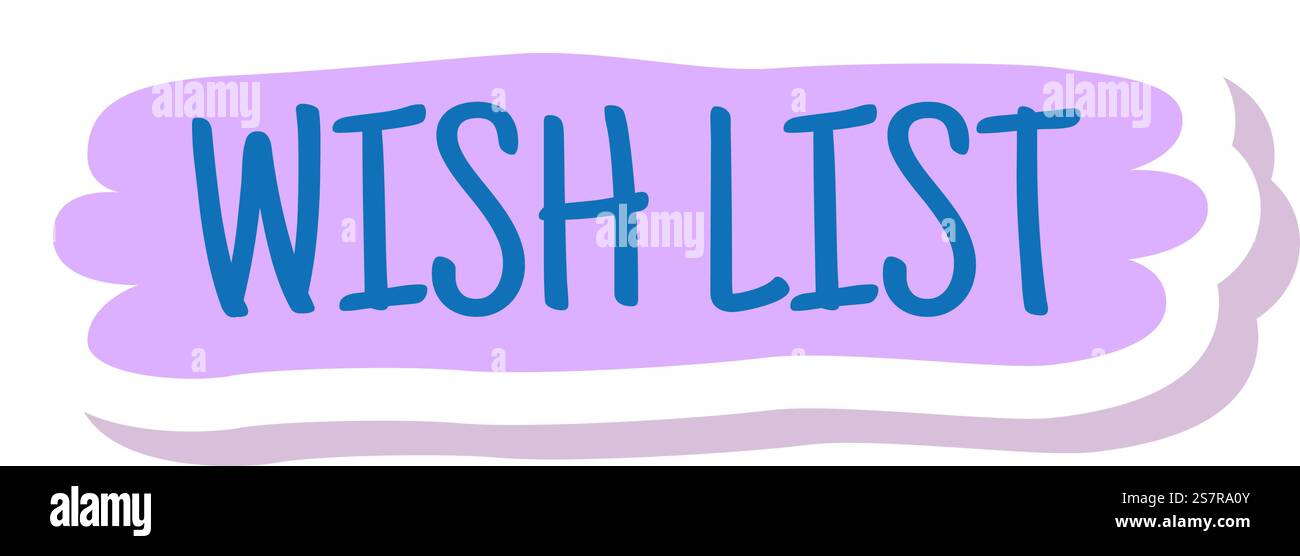 Wish list sticker. Cute planner color label isolated on white ...