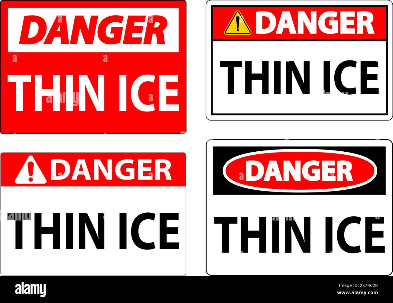 Danger Sign, Warning Thin Ice Sign Stock Vector Image & Art - Alamy
