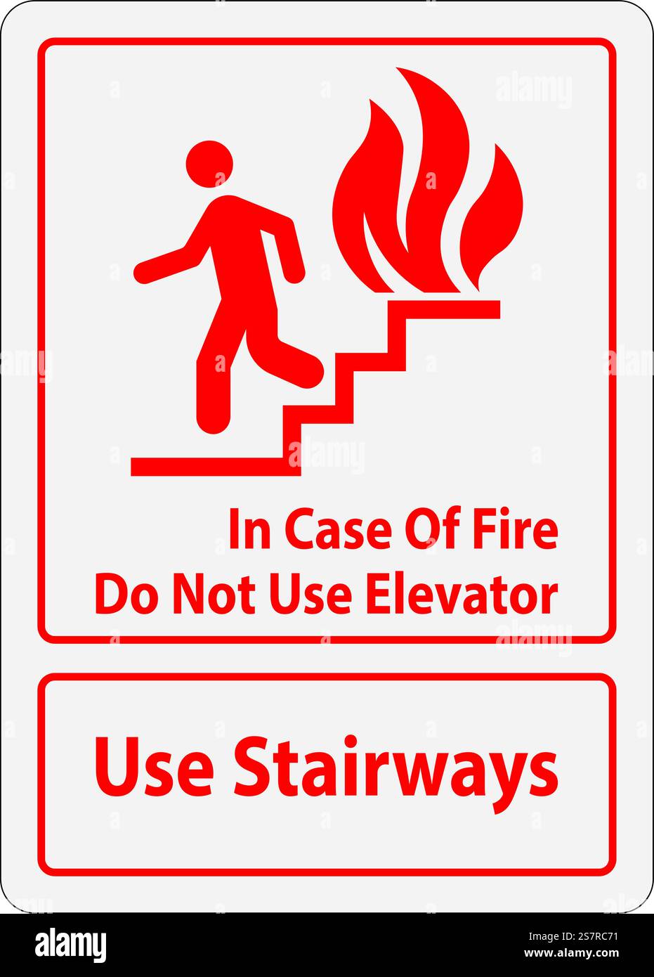 In Case Of Fire Sign Do Not Use Elevator, Use Stairways Stock Vector ...