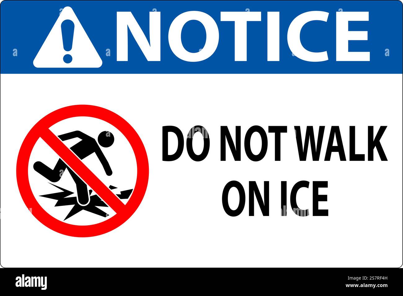 Notice Sign Do Not Walk On Ice Stock Vector Image & Art - Alamy