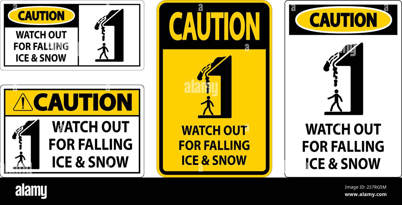 Caution Sign Watch Out For Falling Ice And Snow Stock Vector Image ...