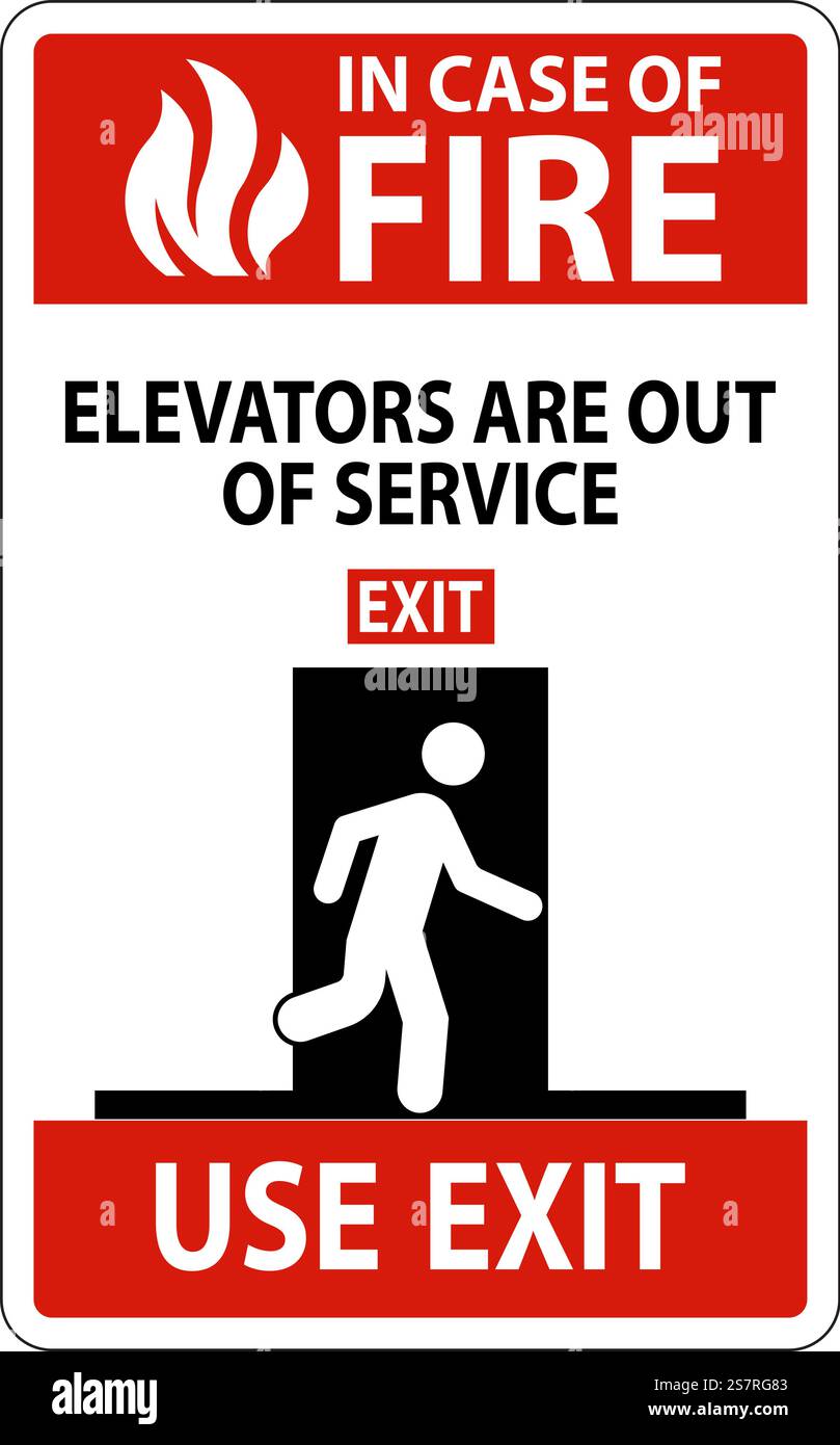In Case Of Fire Sign Elevators Are Out of Service, Use Exit Stock ...