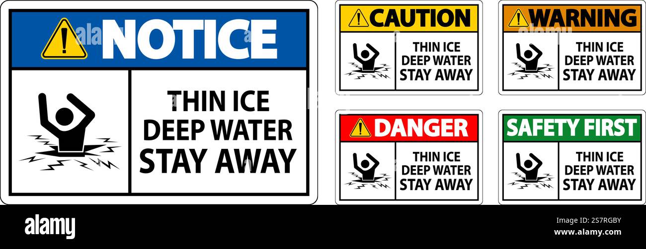 Danger Sign Thin Ice Deep Water, Stay Away Stock Vector Image & Art - Alamy