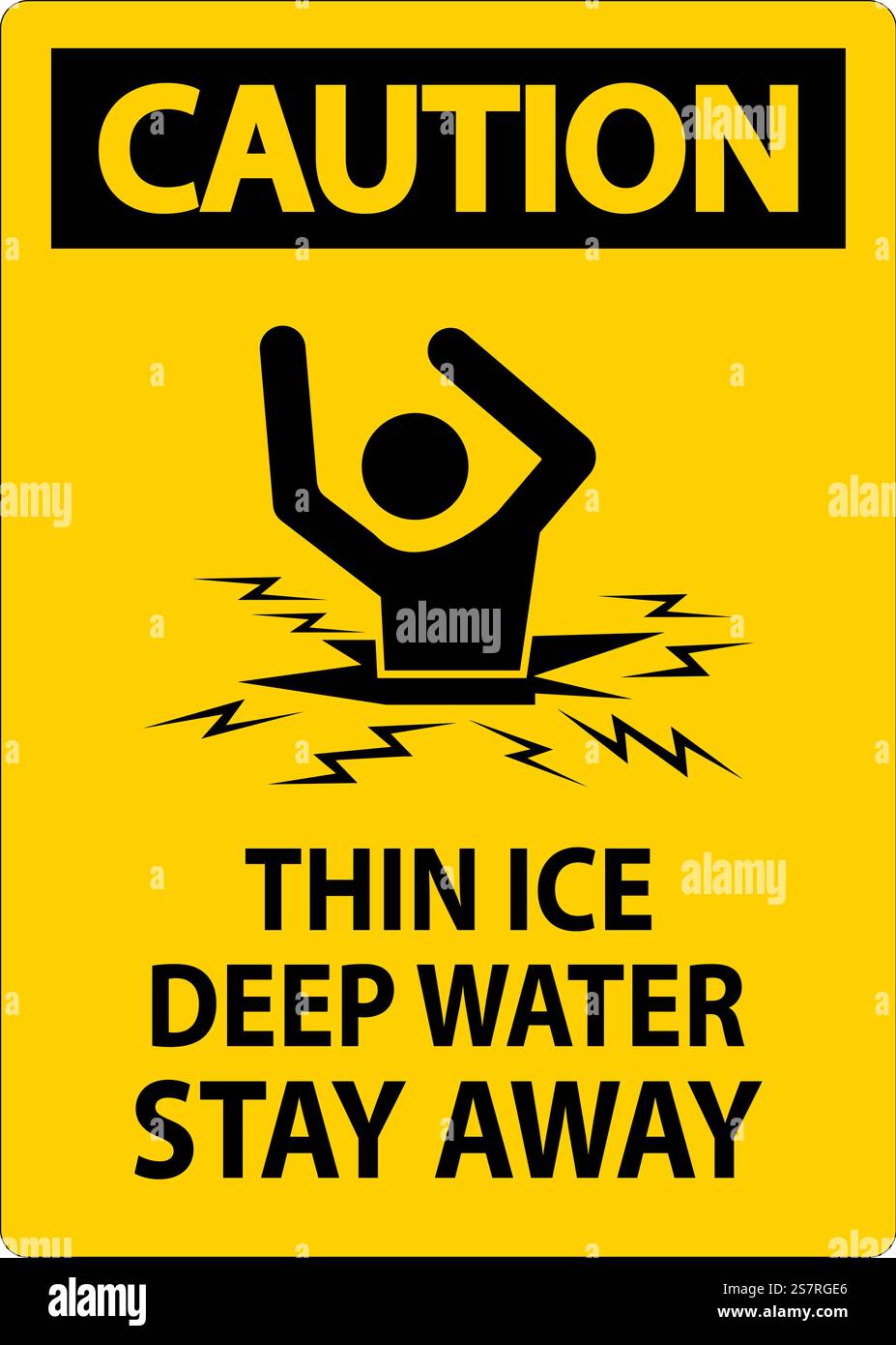 Caution Sign Thin Ice Deep Water, Stay Away Stock Vector Image & Art ...