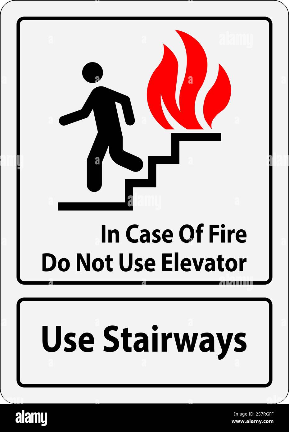 In Case Of Fire Sign Do Not Use Elevator, Use Stairways Stock Vector ...
