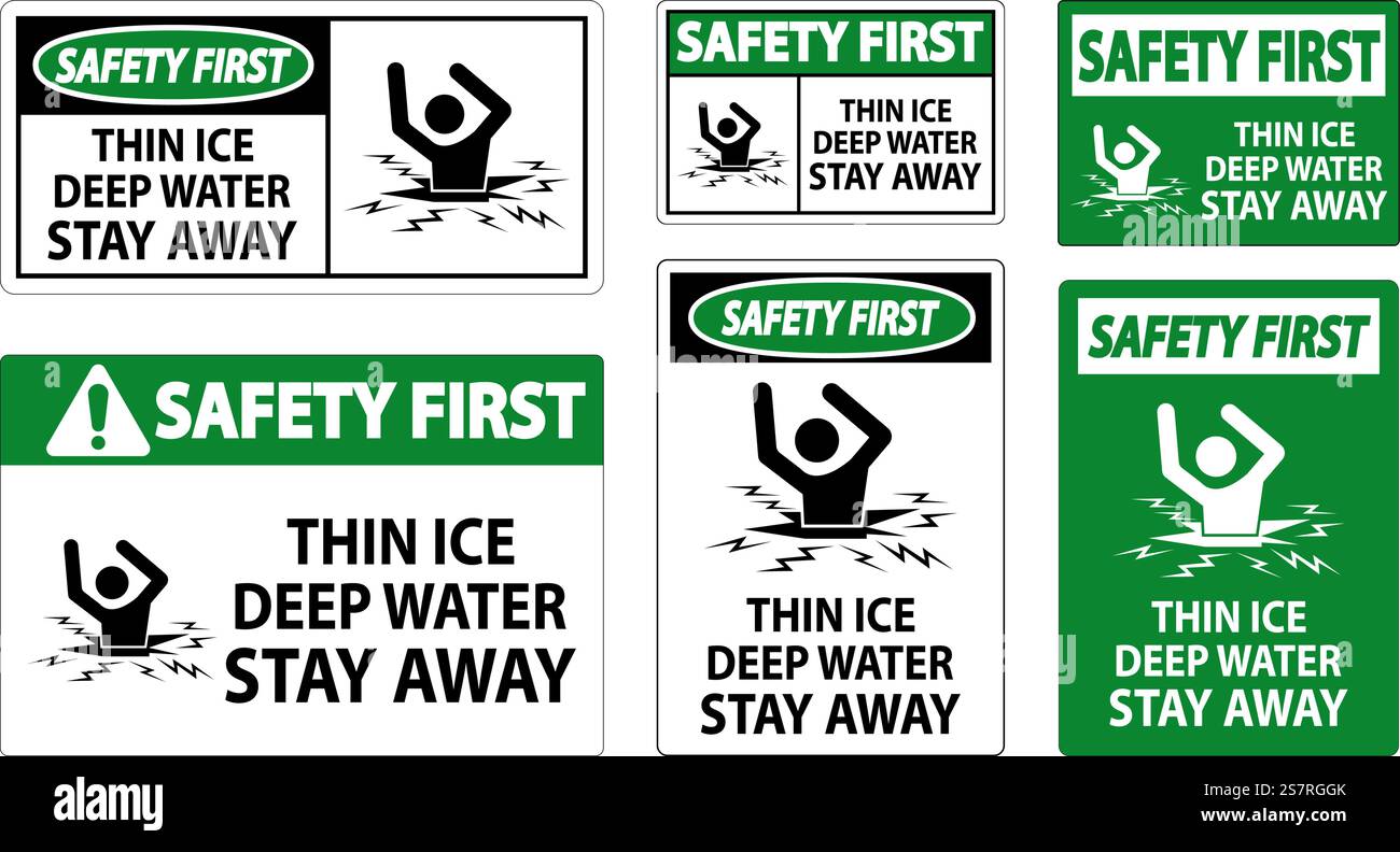 Safety First Sign Thin Ice Deep Water, Stay Away Stock Vector Image ...
