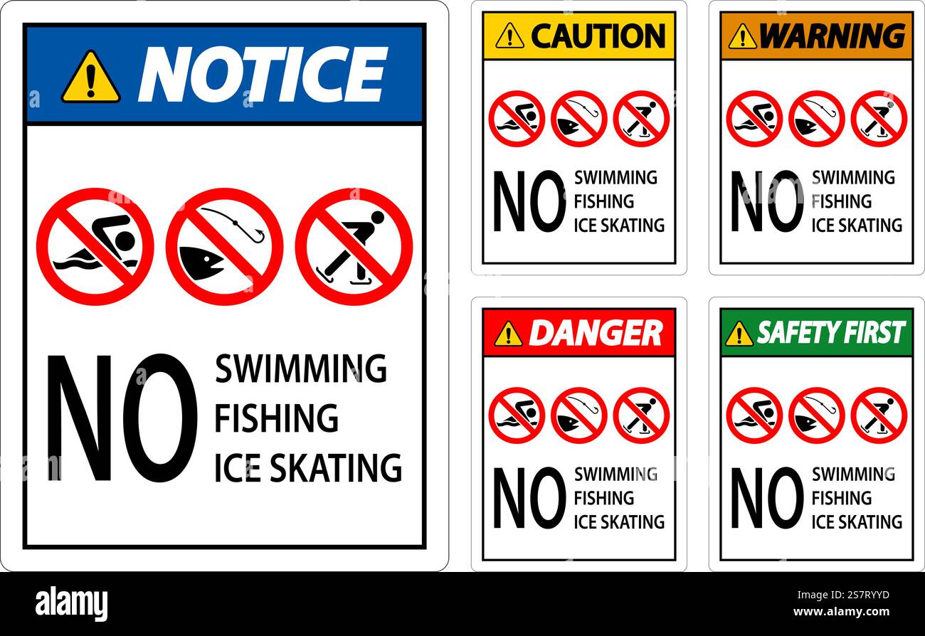 Prohibition Sign Warning - No Swimming, Fishing, Ice Skating Stock ...