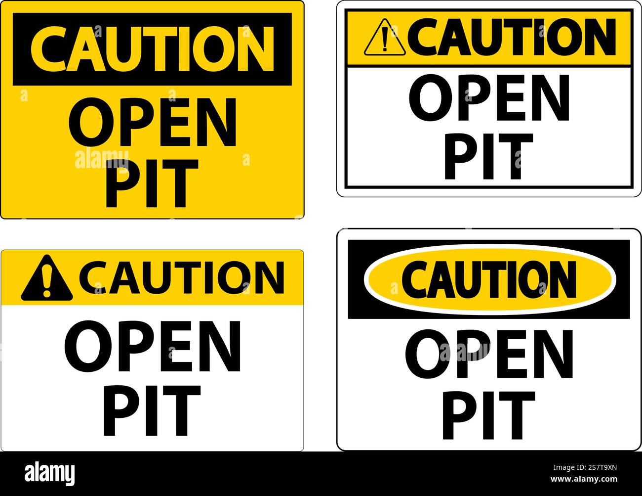 Caution Sign Open Pit Stock Vector Image & Art - Alamy