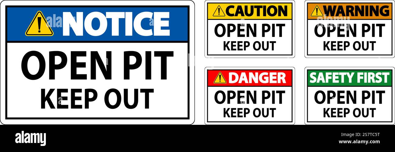 Danger Open Pit Sign Open Pit Keep Out Stock Vector Image & Art - Alamy