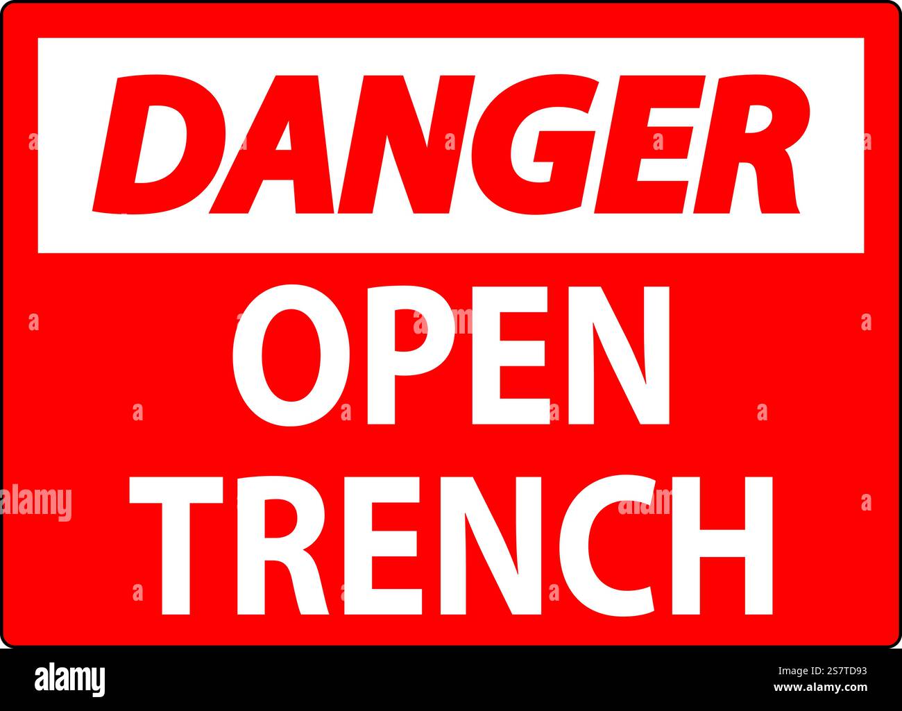 Danger Sign Open Trench Stock Vector Image & Art - Alamy