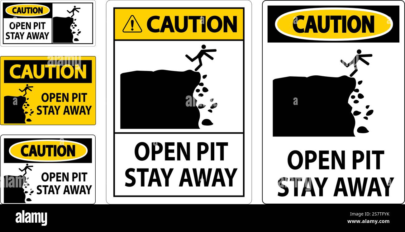 Caution Sign Open Pit, Stay Away Stock Vector Image & Art - Alamy