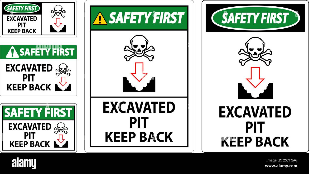 Safety First Excavated Pit Sign Excavated Pit Keep Back Stock Vector ...