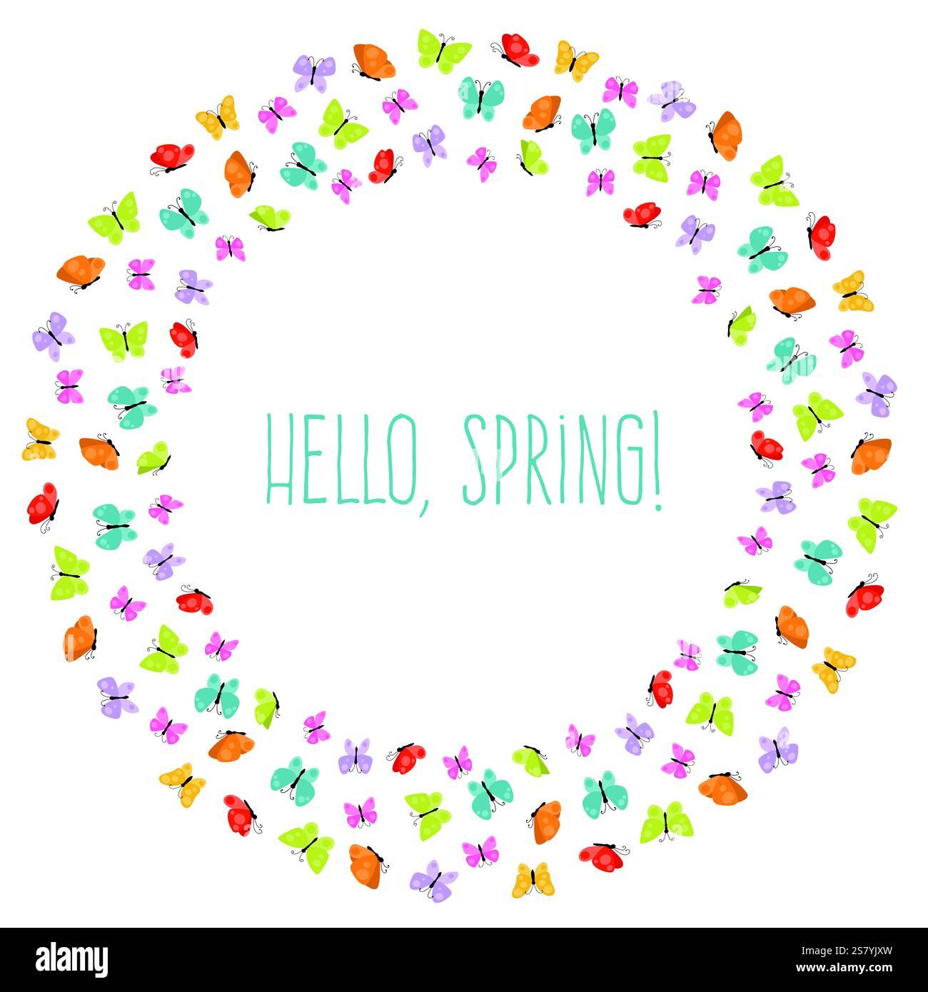 Cute colorful butterflies round frame with quote Hello spring. Flying ...