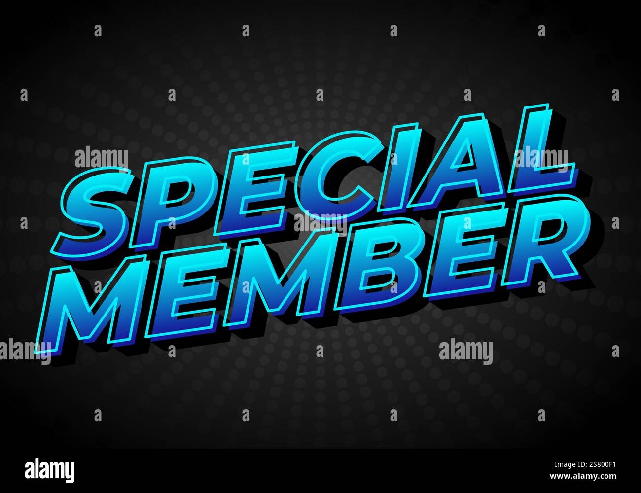Special member. Text effect design in modern colors with 3D effect look ...